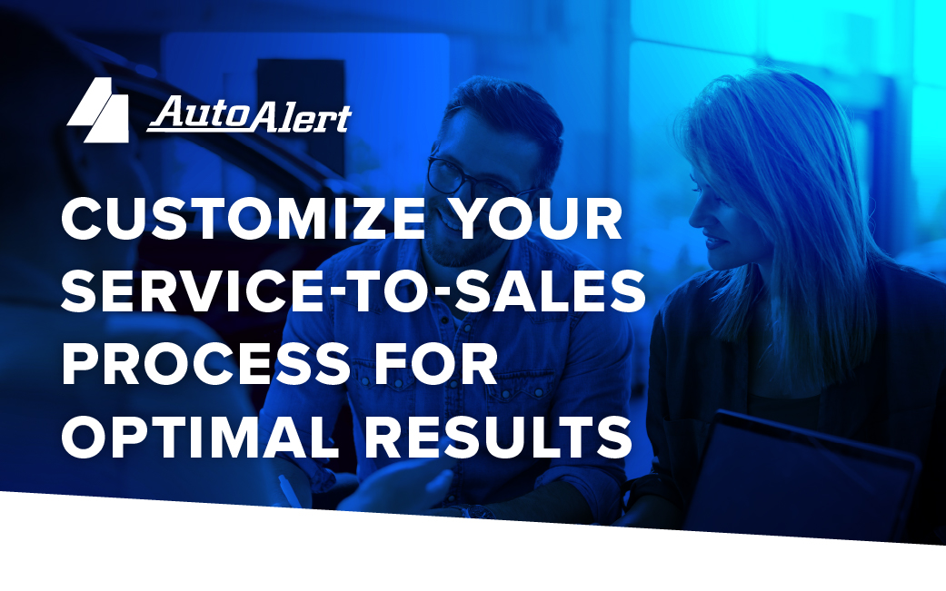Optimize Service-to-Sales for Big Results | AutoAlert
